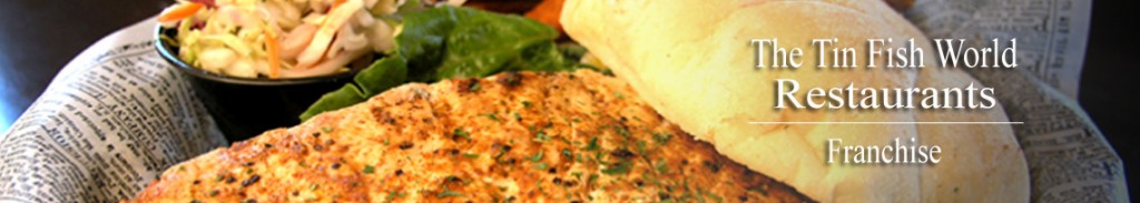Tin Fish Restaurant Licensing – The Tin Fish Restaurants